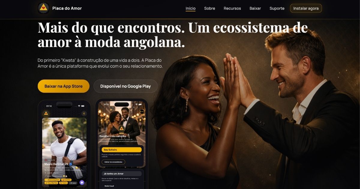 Placa do Amor | App de namoro criado em Angola